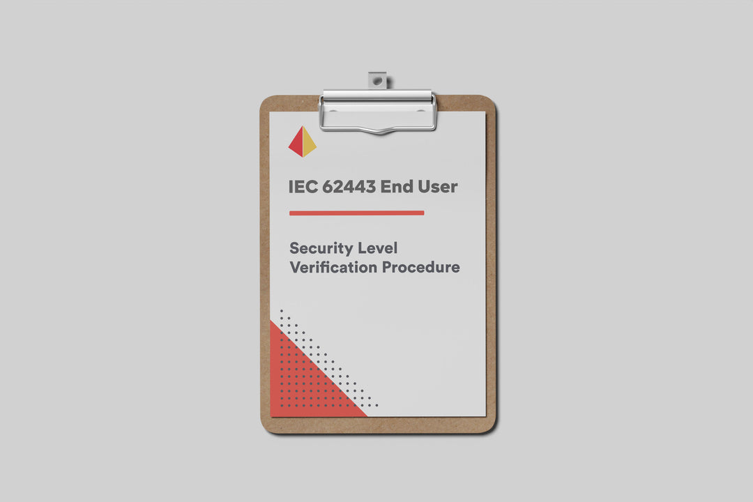 IEC 62443 End User Template: Security Level Verification Procedure – exida